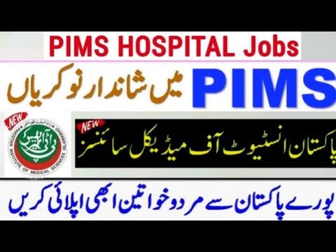 PIMS Hospital Islamabad Jobs 2024 Application form - Jobs Pk-Jobs in ...
